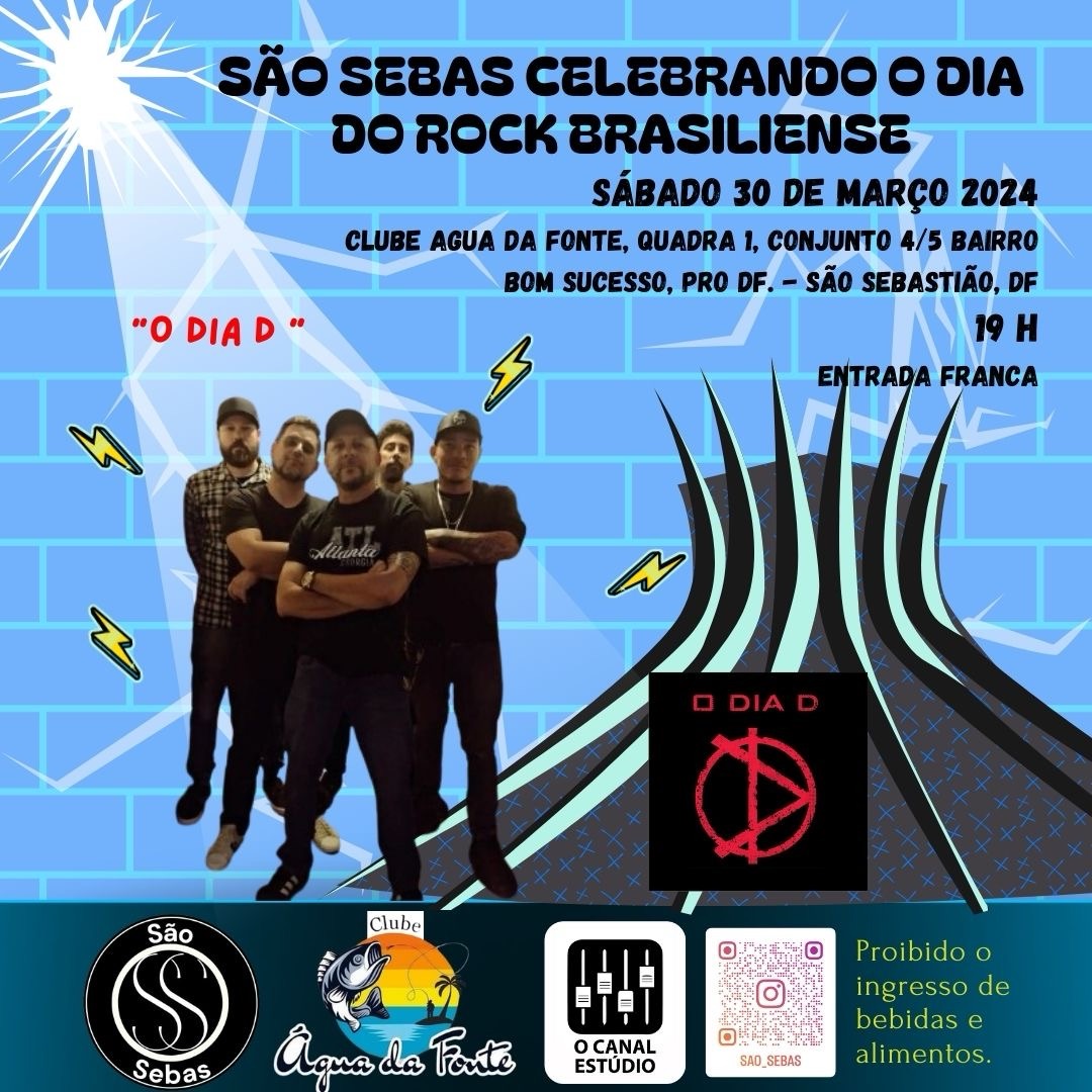 SÃO SEBAS CELEBRA O DIA DO ROCK BRASILIENSE – Blog Glau na Capital